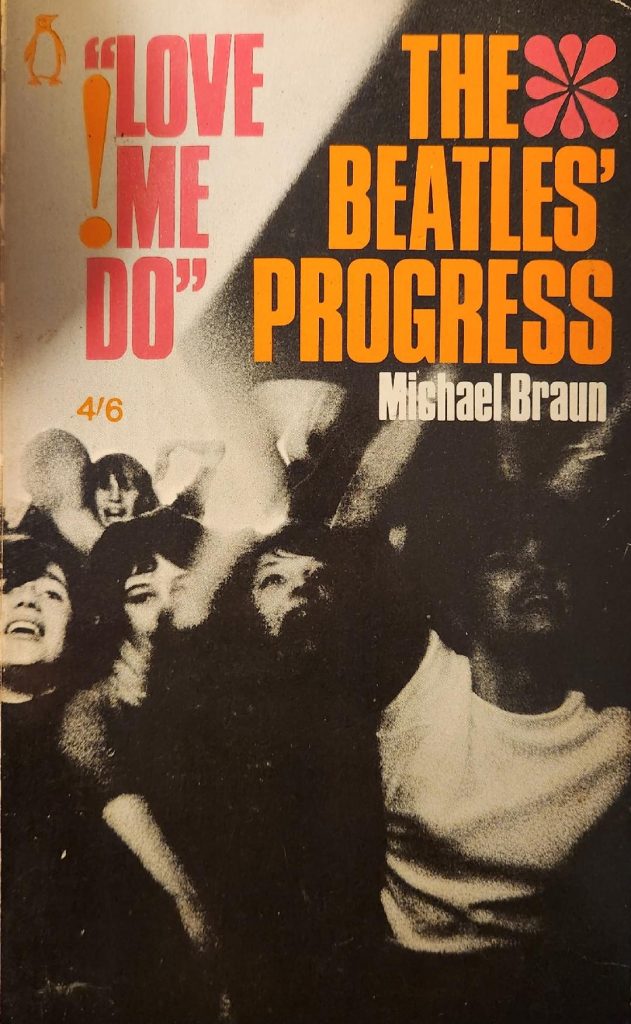 ONE OF THE FIRST BEATLES BOOKS! -LOVE ME DO BY MICHAEL BRAUN - The ...